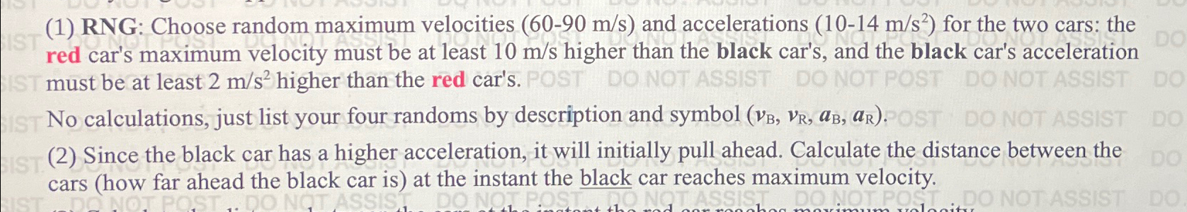 Solved (1) RNG: Choose random maximum velocities | Chegg.com