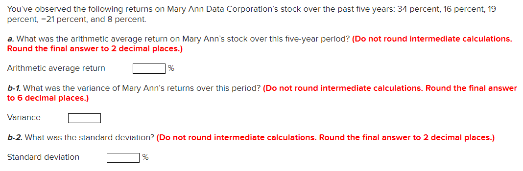 Solved You've observed the following returns on Mary Ann | Chegg.com
