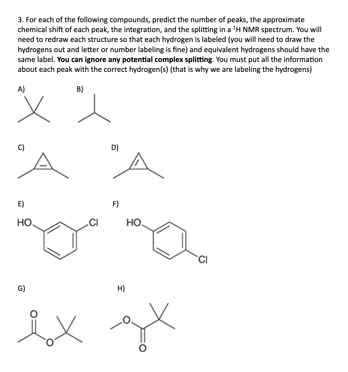 Solved For each of the following compounds, predict the | Chegg.com