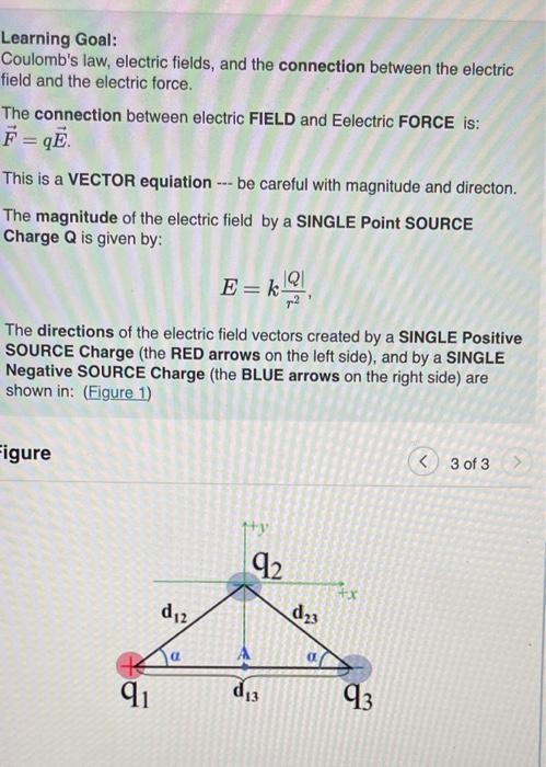 Solved Learning Goal: Coulomb's law, electric fields, and | Chegg.com