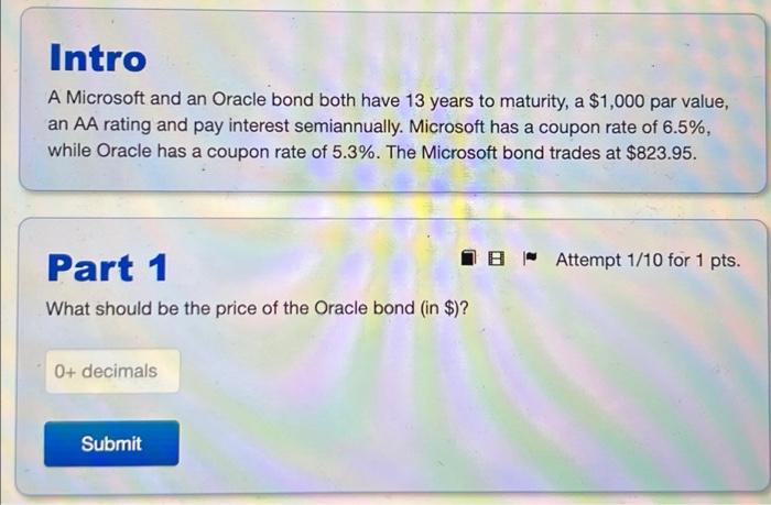 Solved Intro A Microsoft and an Oracle bond both have 13 | Chegg.com