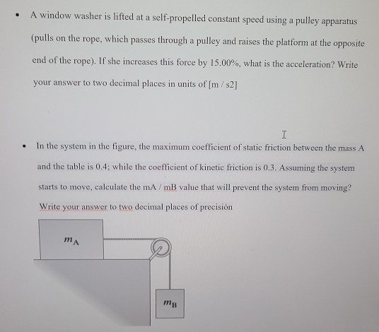 Solved A window washer is lifted at a self-propelled | Chegg.com