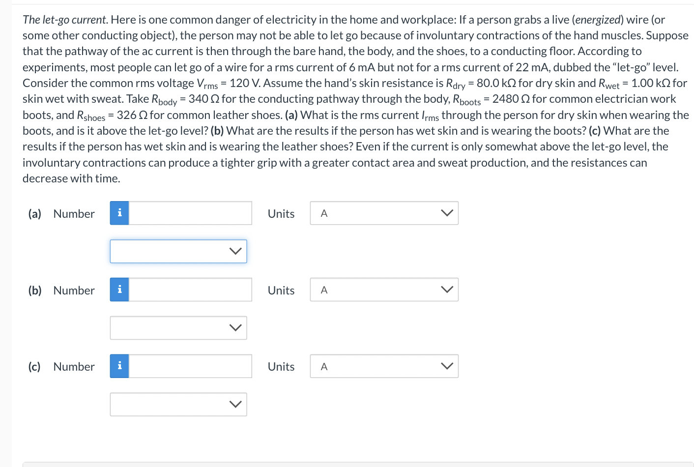 Solved The let-go current. Here is one common danger of | Chegg.com