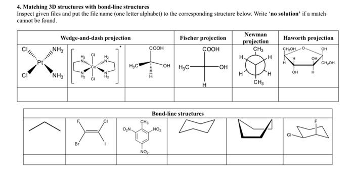 Solved 4. Matching 3D structures with bond-line structures | Chegg.com
