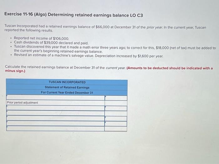 Solved Exercise 11-16 (Algo) Determining retained earnings | Chegg.com