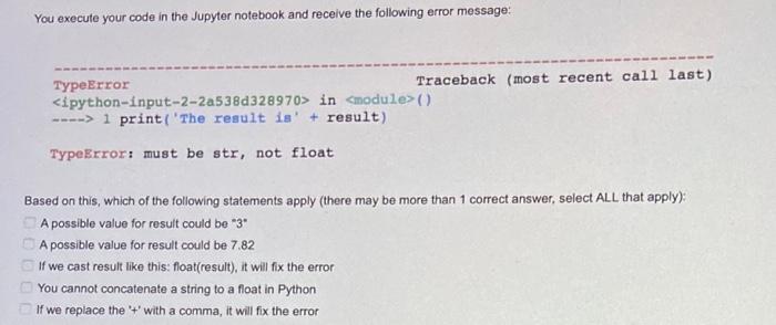 Solved You Execute Your Code In The Jupyter Notebook And 5819