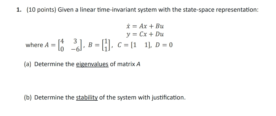 Solved (10 ﻿points) ﻿Given a linear time-invariant system | Chegg.com