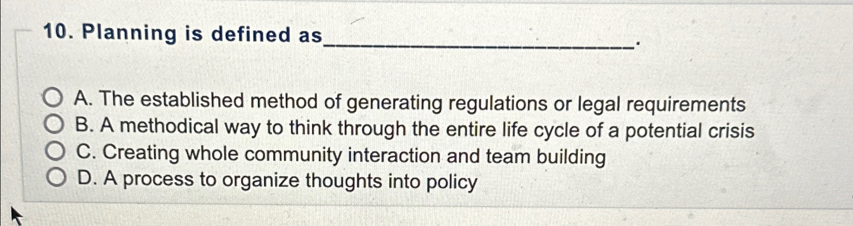 Solved Planning is defined asA. ﻿The established method of | Chegg.com