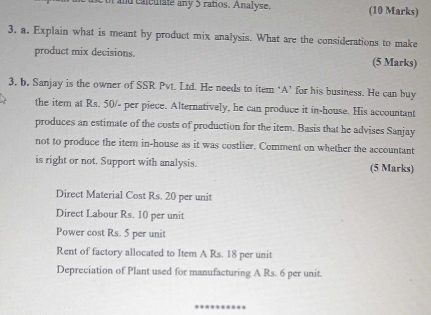 Solved (10 Marks) 3. a. Explain what is meant by product mix | Chegg.com