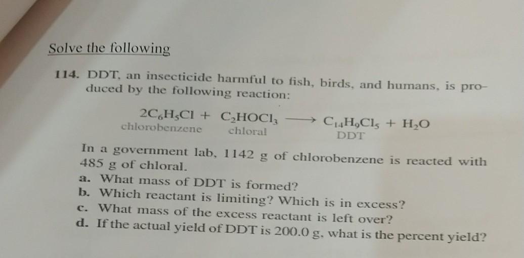 Solved Solve the following 114. DDT, an insecticide harmful | Chegg.com