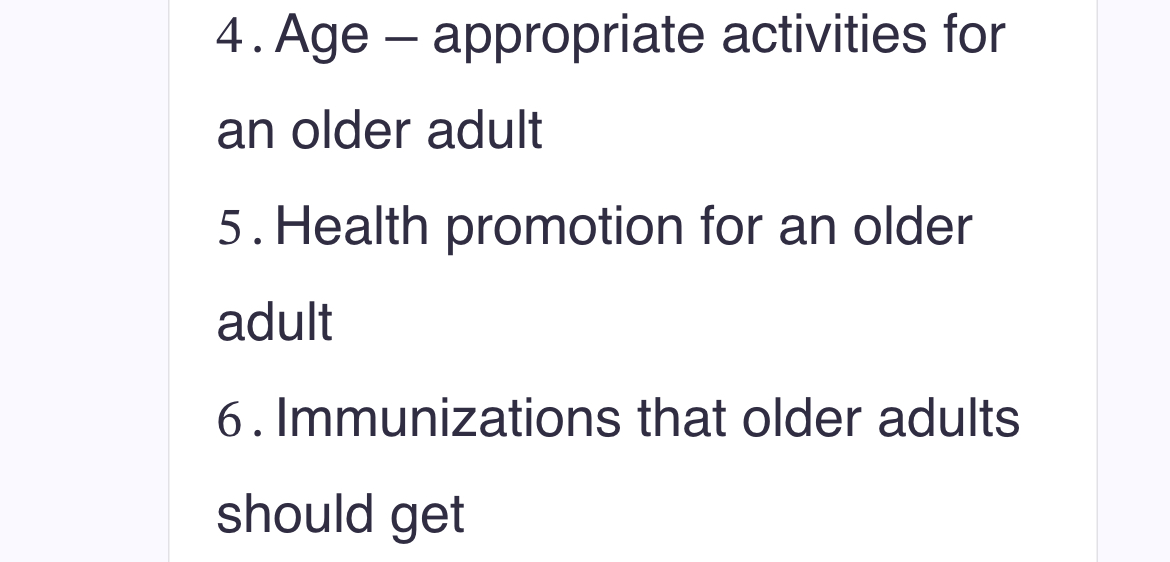 Solved Age - ﻿appropriate activities for an older | Chegg.com