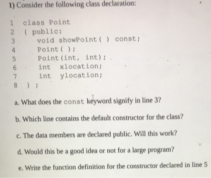 Solved 1 Consider The Following Class Declaration 1 Class 