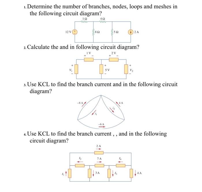 Solved 1. Determine the number of branches, nodes, loops and | Chegg.com Solved 1. Determine the number of branches, nodes, loops and | Chegg.com