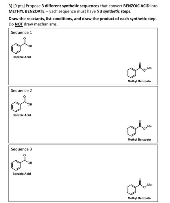 Solved 3) [9 pts] Propose 3 different synthetic sequences | Chegg.com