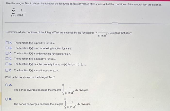 Solved Use the Integral Test to determine whether the | Chegg.com