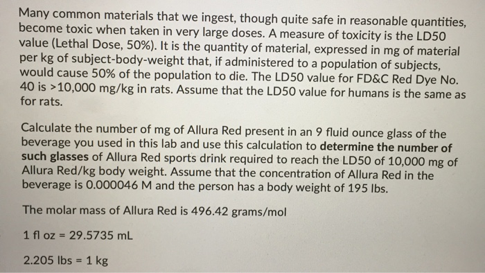 Solved Many common materials that we ingest, though quite | Chegg.com