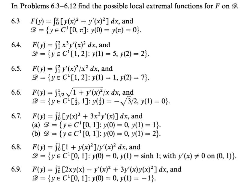 Solved In Problems 6.3-6.12 find the possible local extremal | Chegg.com
