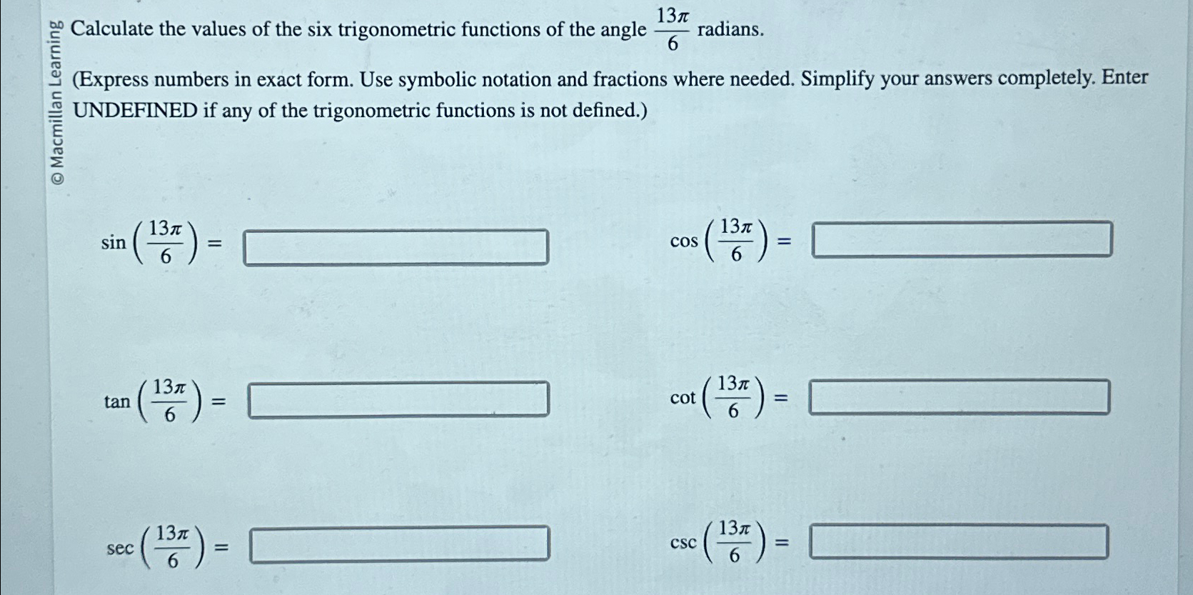 Solved (Express numbers in exact form. Use symbolic notation | Chegg.com