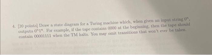 Solved 4. (20 points) Draw a state diagram for a Turing | Chegg.com