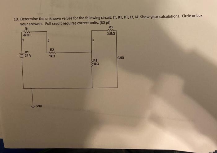 Solved 10. Determine the unknown values for the following | Chegg.com