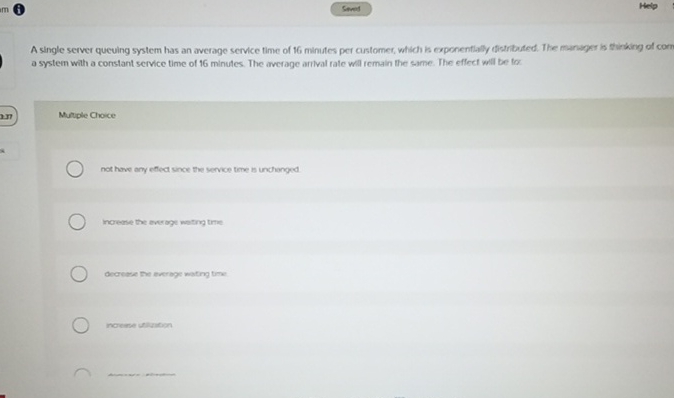 Solved A single server queuing system has an average service | Chegg.com