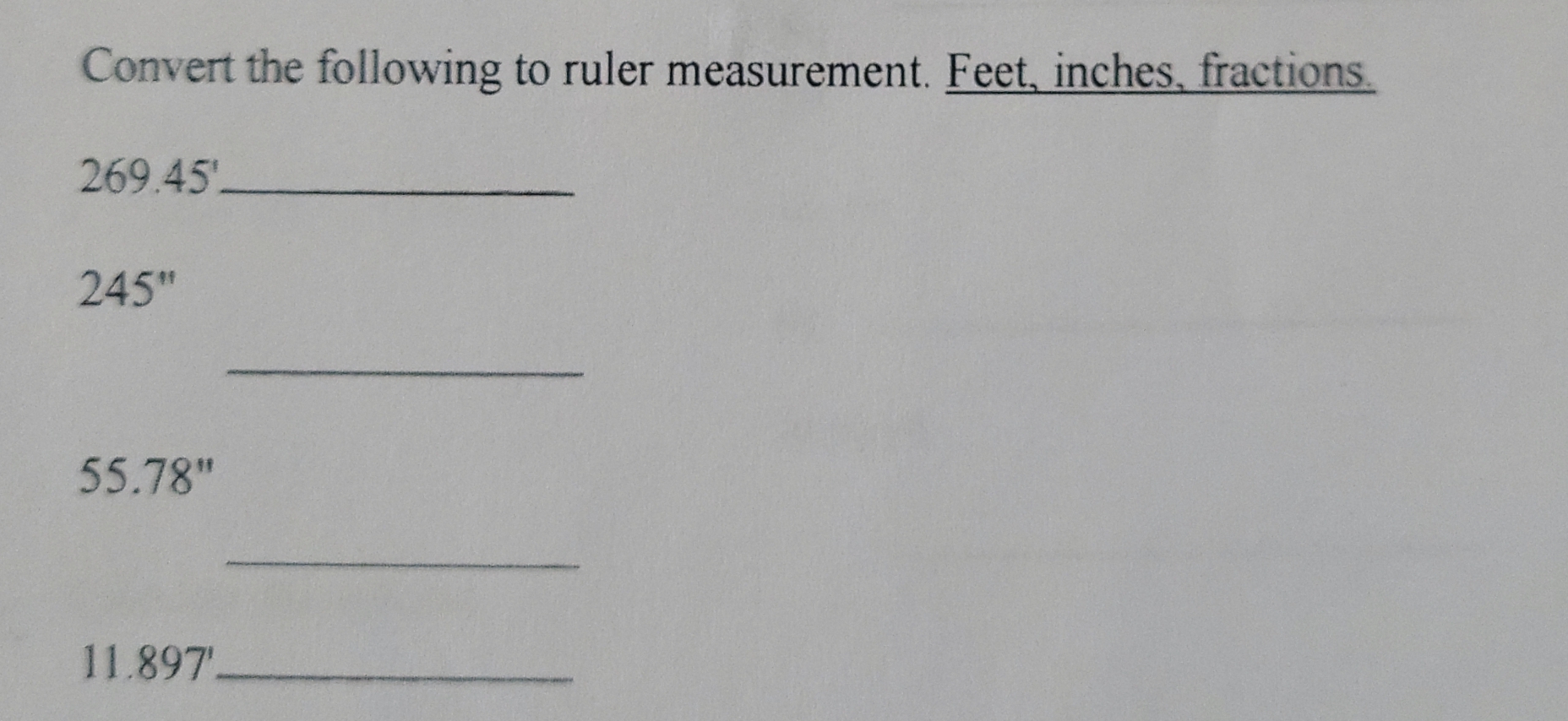 Solved Convert the following to ruler measurement. Feet, | Chegg.com