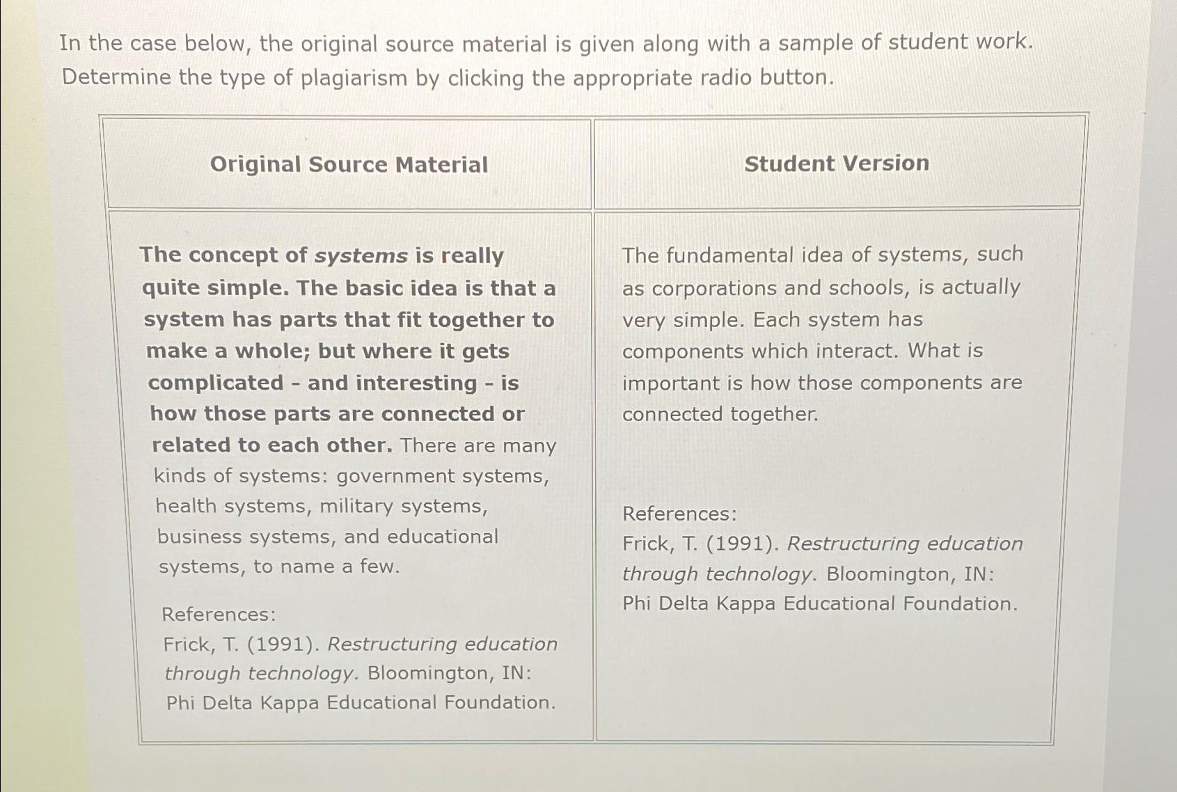 Solved In the case below, the original source material is | Chegg.com
