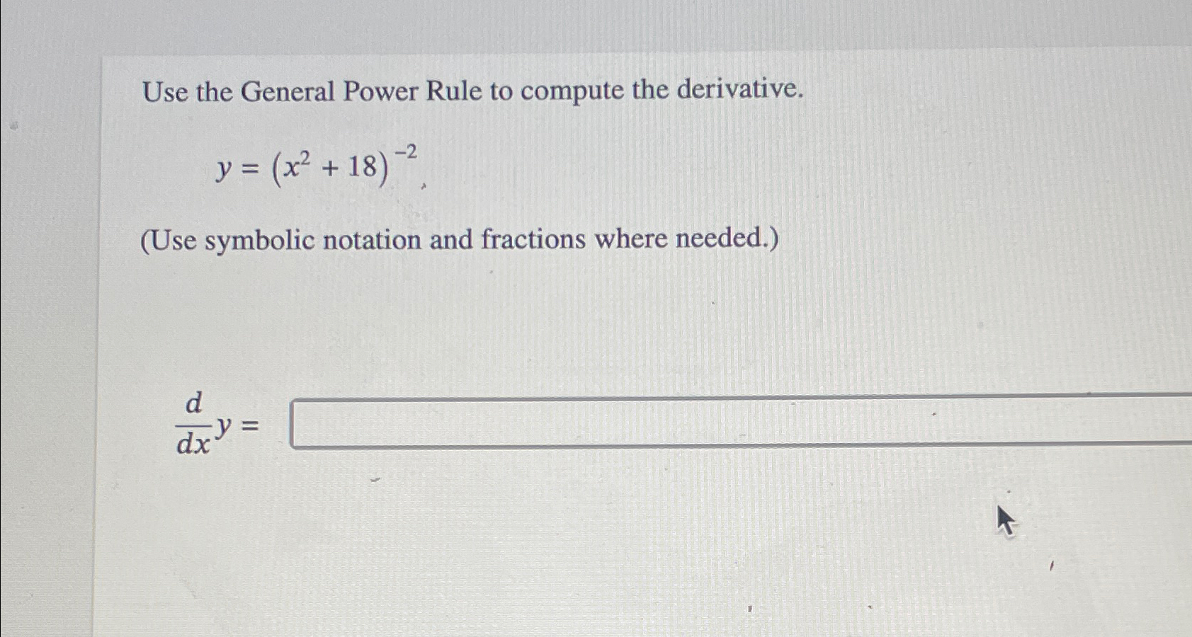 Solved Use the General Power Rule to compute the | Chegg.com