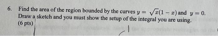 Solved find the area of the region bounded by the curves | Chegg.com