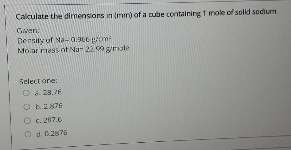 Solved Calculate the dimensions in (mm) of a cube containing | Chegg.com