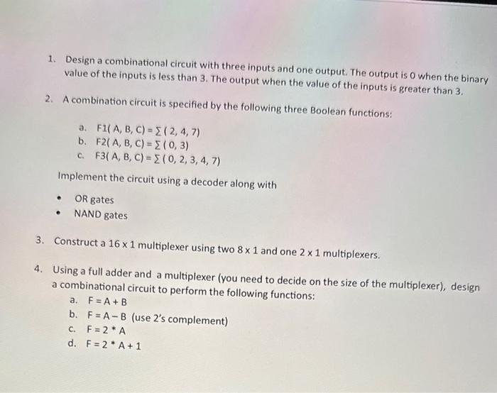 Solved 1. Design a combinational circuit with three inputs | Chegg.com