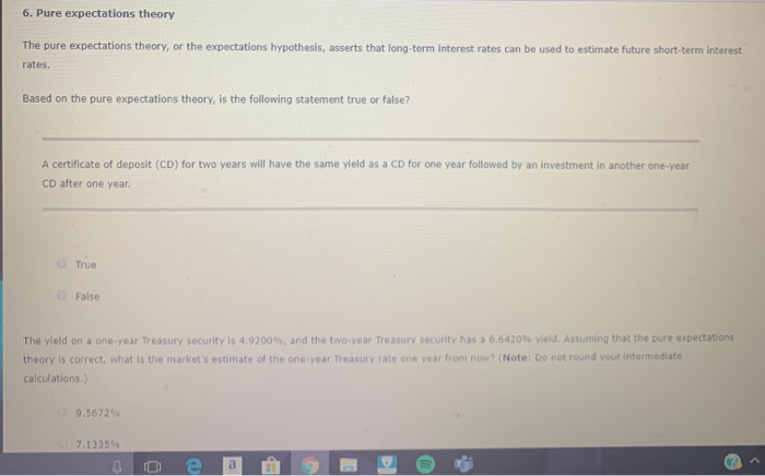 Solved 6. Pure expectations theory The pure expectations | Chegg.com