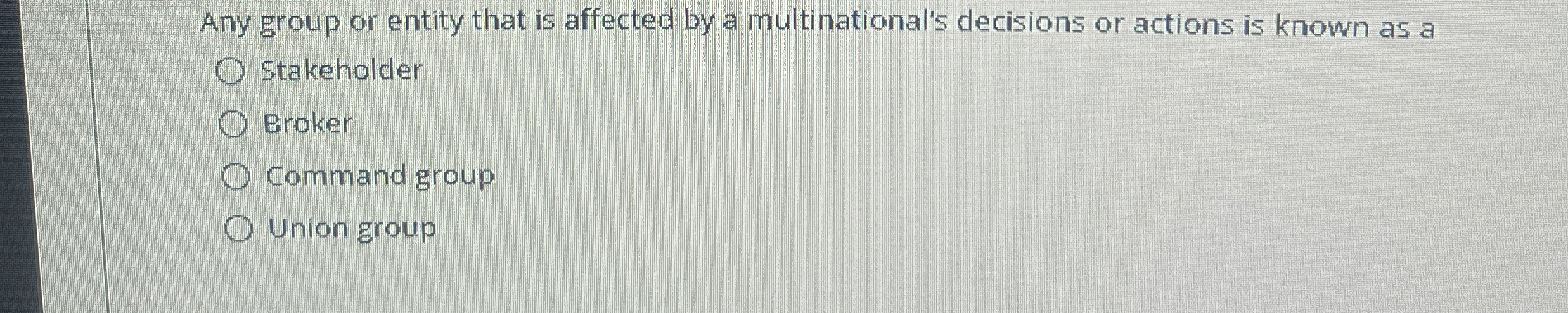 Solved Any group or entity that is affected by a | Chegg.com