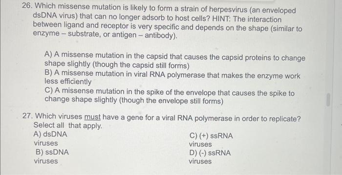 Solved 26. Which missense mutation is likely to form a | Chegg.com