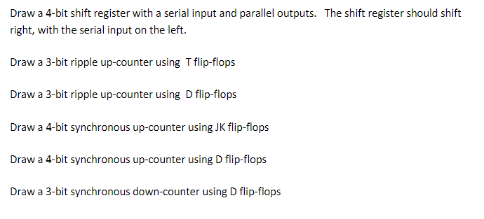 Solved Draw a 4-bit shift register with a serial input and | Chegg.com