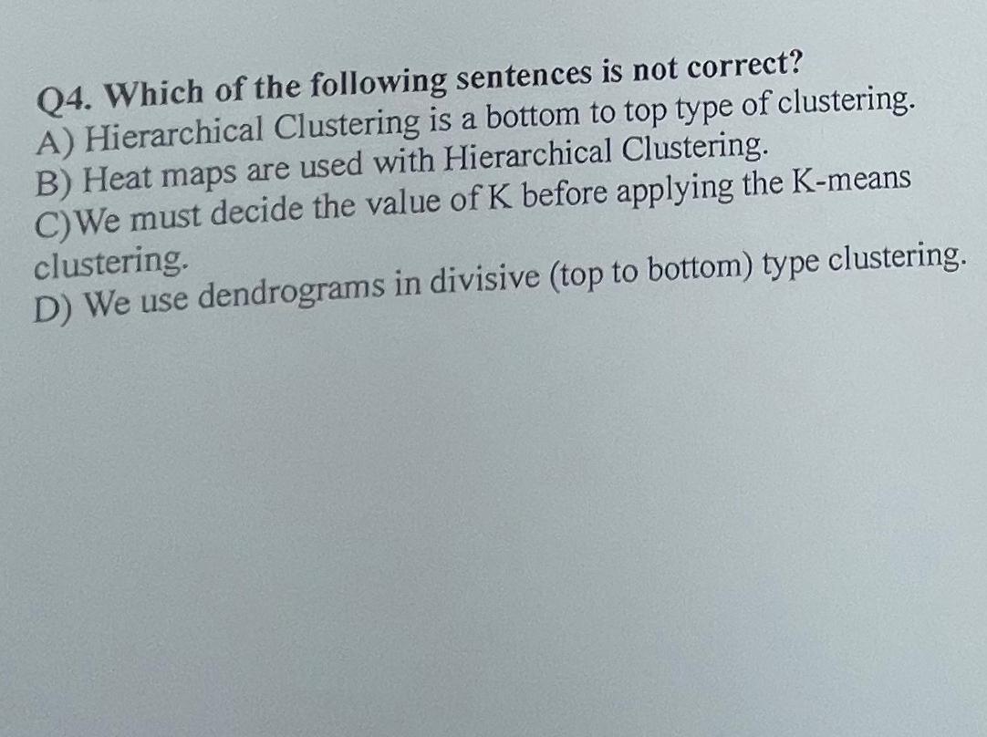 Solved Q4. ﻿Which of the following sentences is not | Chegg.com