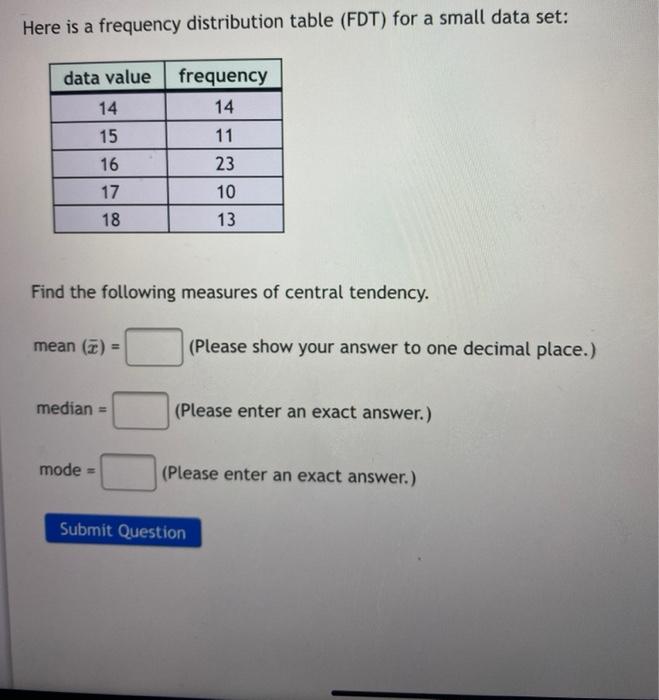 Solved here is a frequency distribution table (FDT) for a | Chegg.com