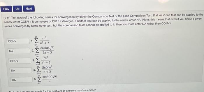 Solved (1 pt) Test each of the following series for | Chegg.com
