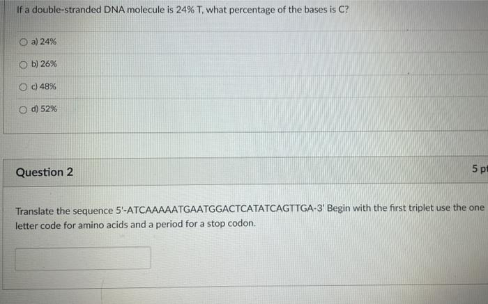 Solved If a double-stranded DNA molecule is 24% T. what | Chegg.com