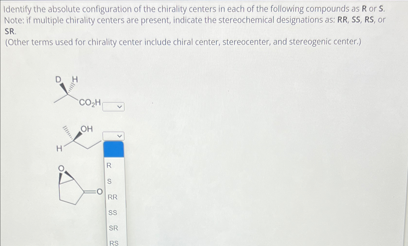 Identify the absolute configuration of the chirality | Chegg.com