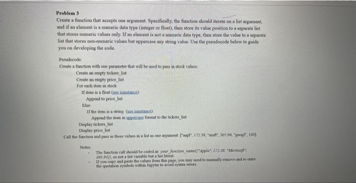 Solved Problem 3 Create a function that accepts one | Chegg.com