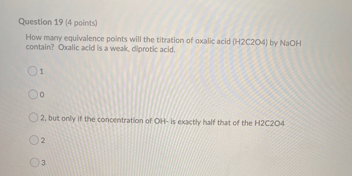 Solved Question 19 (4 points) How many equivalence points | Chegg.com