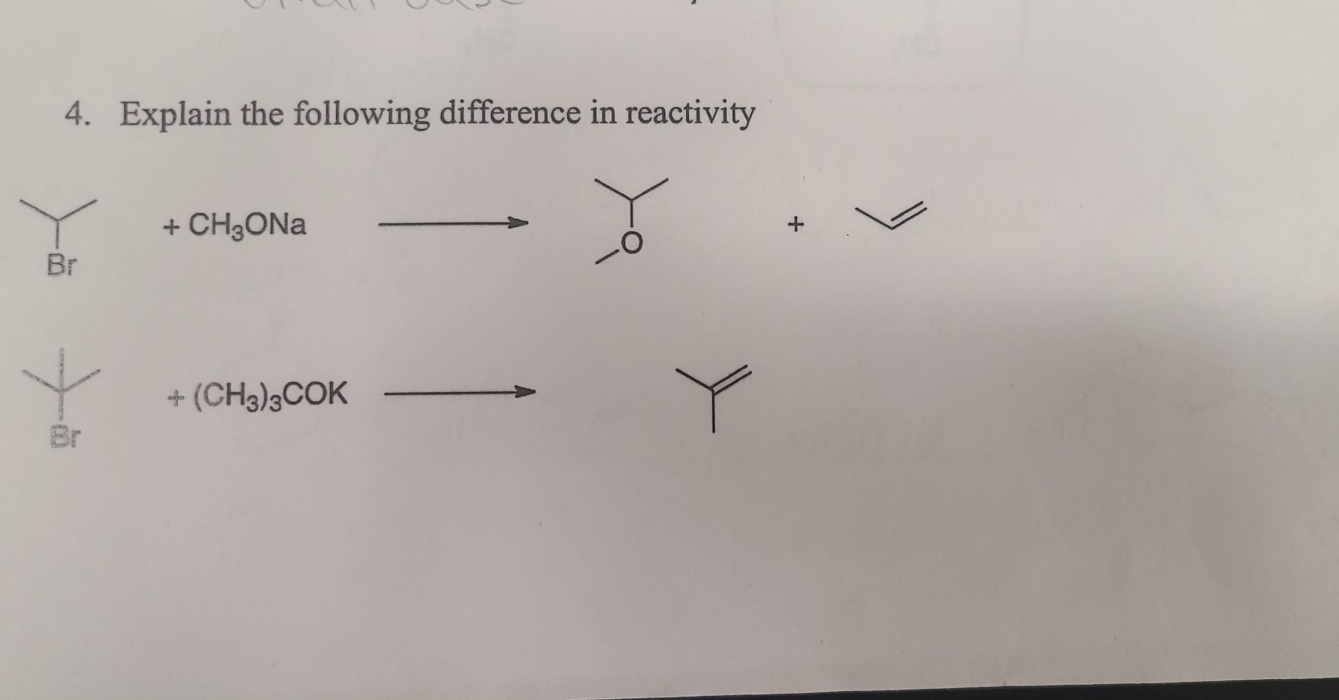 Solved 4. Explain the following difference in reactivity | Chegg.com