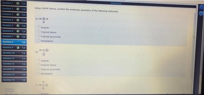 Solved Using VSEPR theory, predict the molecular geometry of | Chegg.com