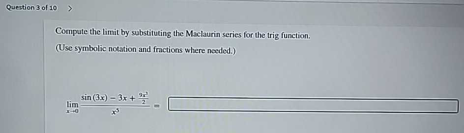 Solved Question 3 ﻿of 10compute The Limit By Substituting 3881