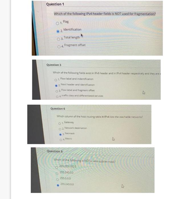 Solved Which of the following IPv4 header fields is NOT used | Chegg.com