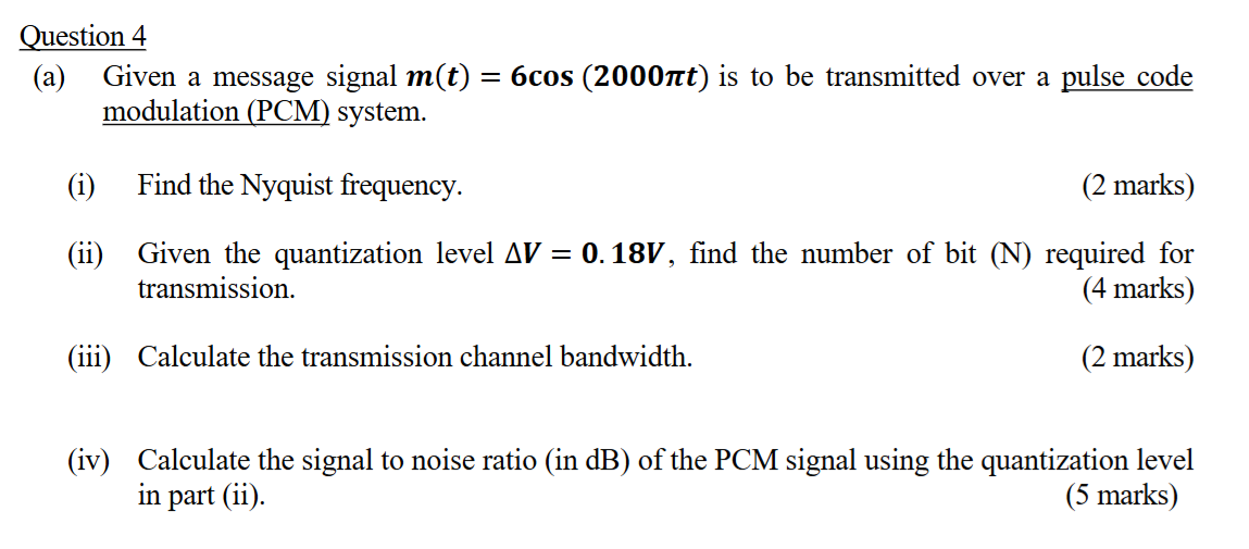 Question 4 (a) ﻿Given a message signal | Chegg.com