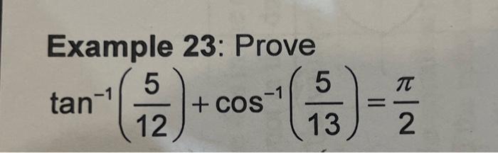 Solved Example 23: Prove \\[ \\tan | Chegg.com
