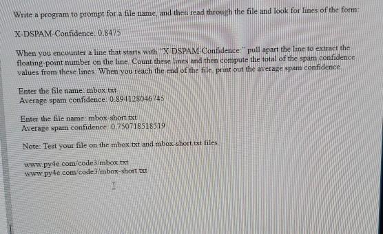 Solved Write a program to prompt for a file name, and theti | Chegg.com