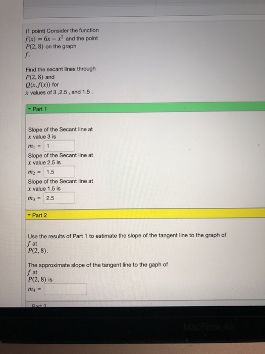 Solved (1 point) Consider the function f(x) = 6x - x and the | Chegg.com